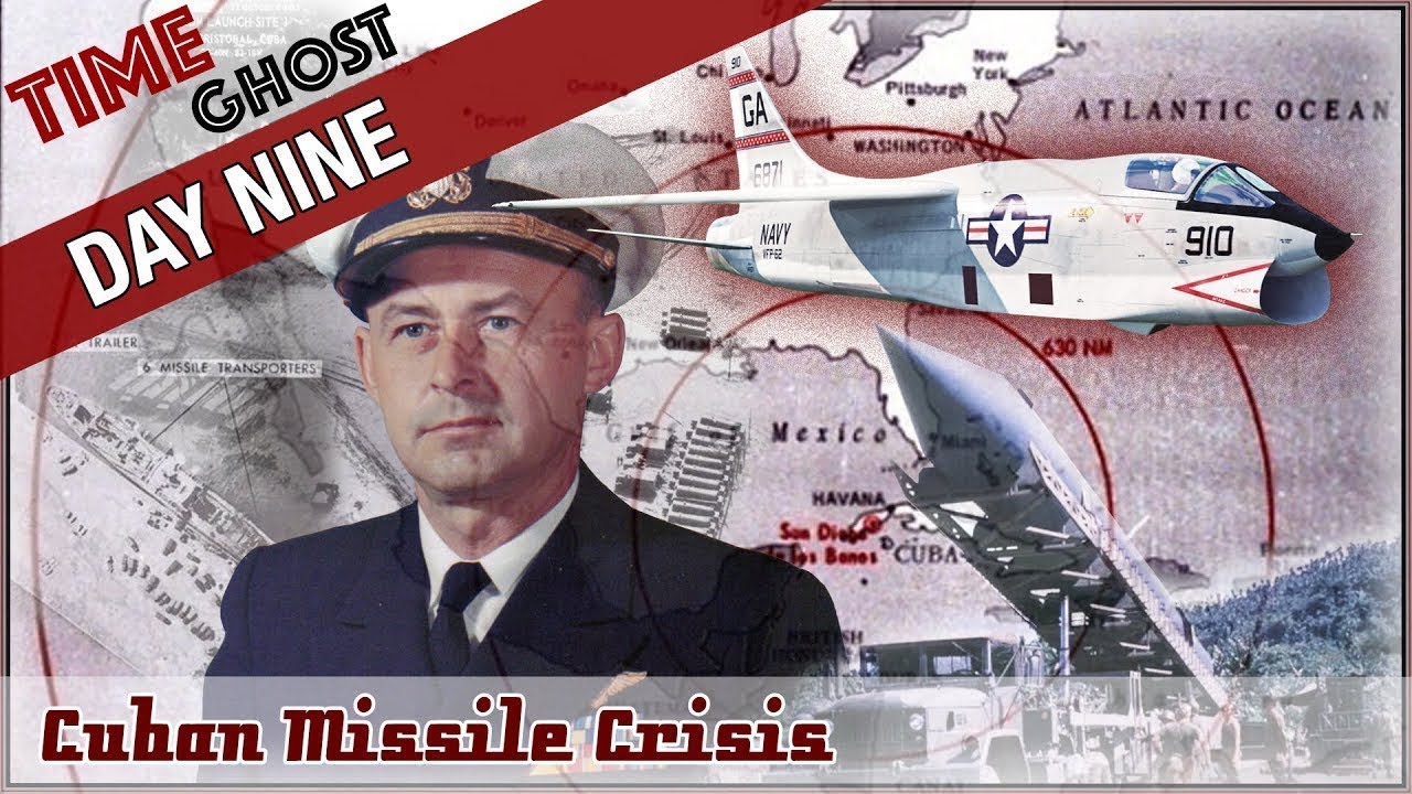 Day 9 Cuban Missile Crisis – Blockade starts and low altitude flybys ...