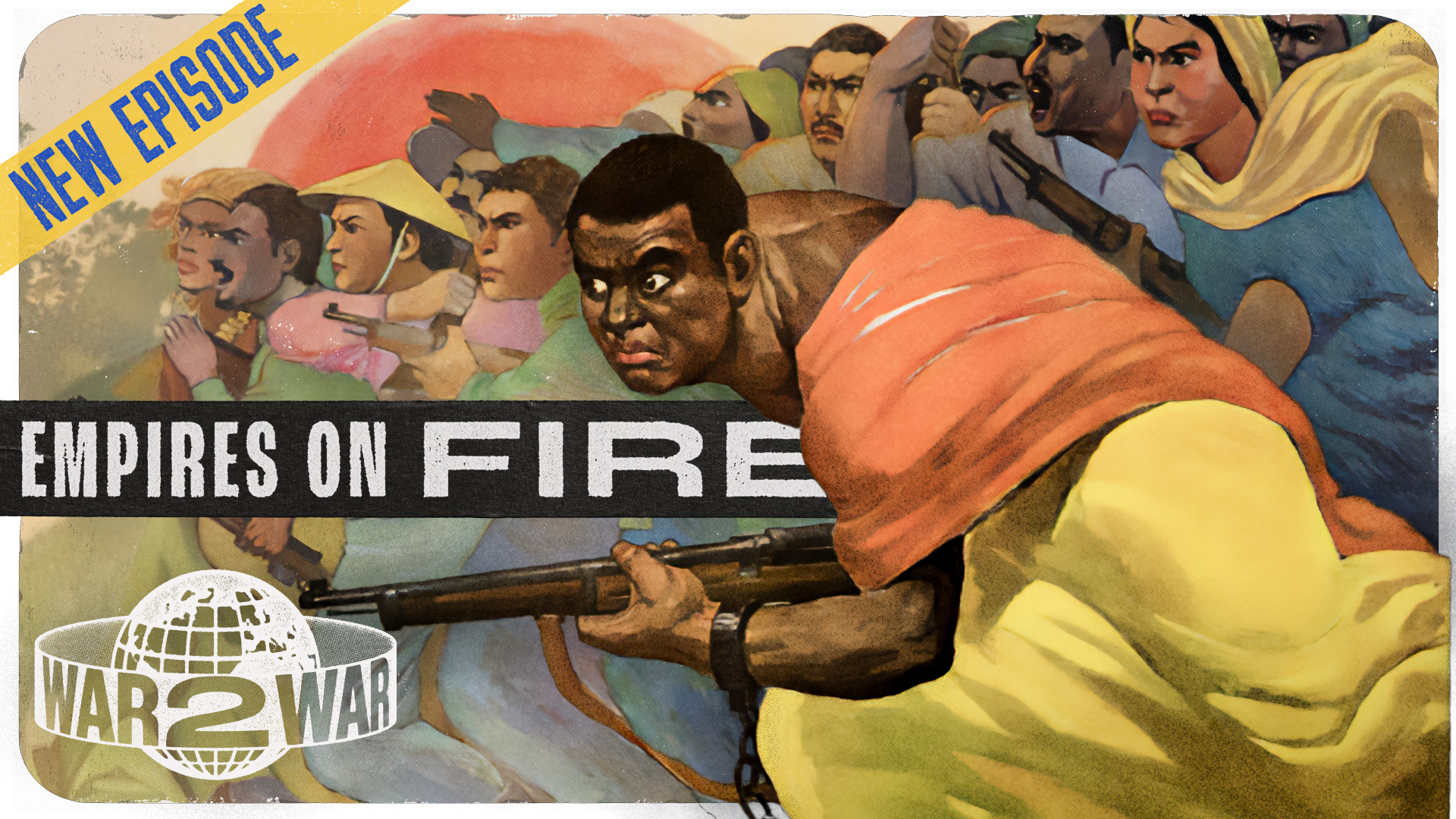 The End of Empire? Colonialism in Crisis – W2W